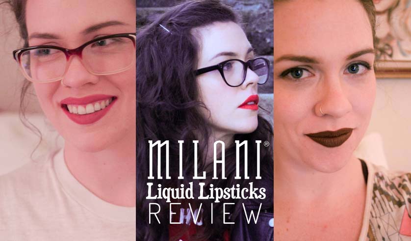 Milani Liquid Lipsticks Review – Broke and Beautiful